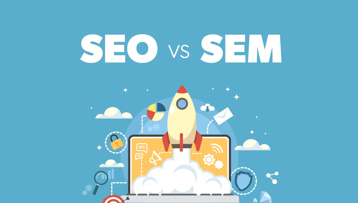 SEM vs. SEO - What's the Difference and Which is Better for Your ...